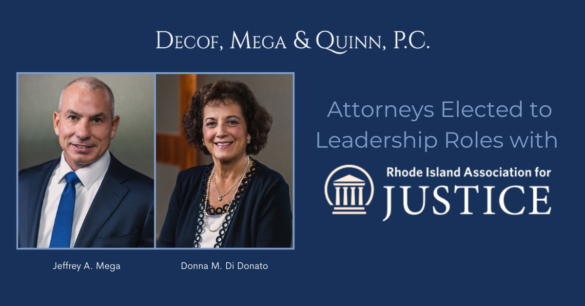 Decof, Mega & Quinn Attorneys Elected to Leadership Roles with the ...